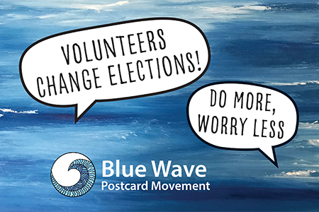 Feeling Powerless? Take ACTION! – Blue Wave Postcard Movement